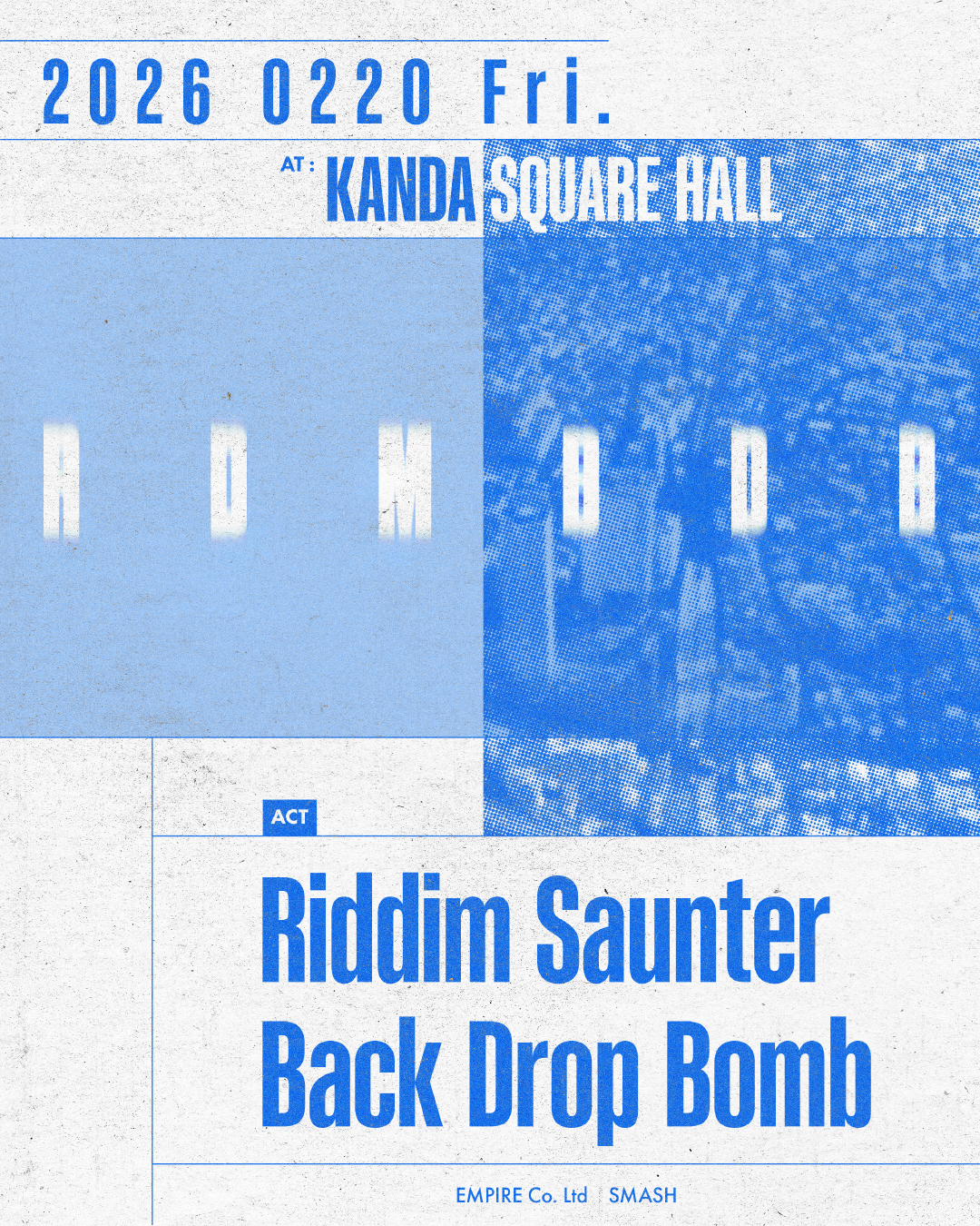 Riddim Saunterと、BACK DROP BOMBによるスペシャルなイベントが決定！ | OTOTSU